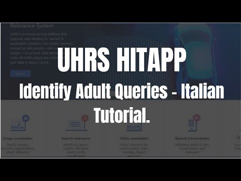 UHRS Identify Adult Queries - Italian Tutorial. - YouTube