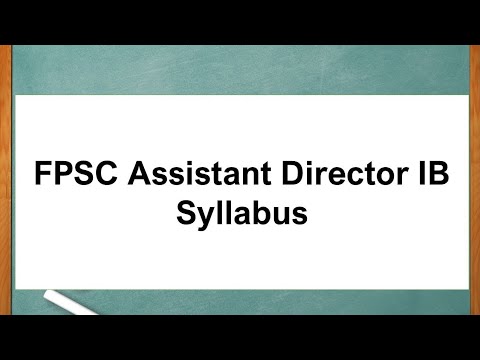 Assistant Director IB | Syllabus | AD IB FPSC Jobs 2024 | Assistant ...