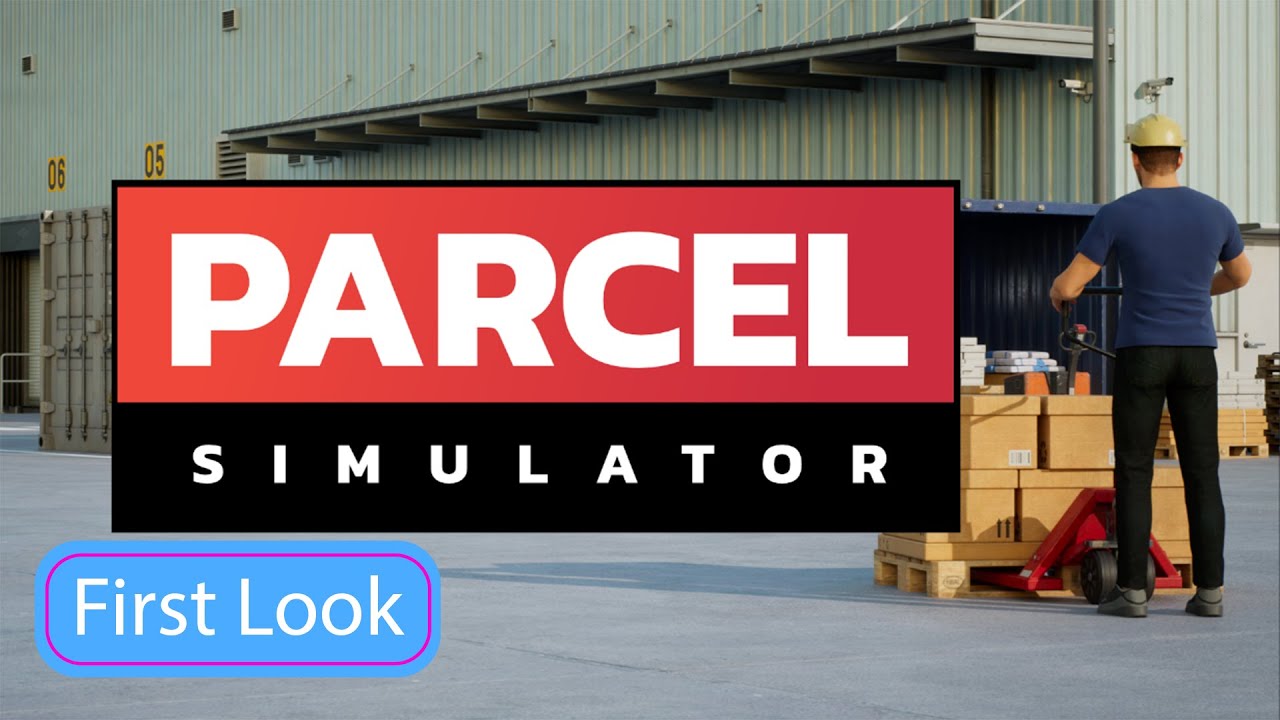 First Look at Parcel Simulator! The Ultimate Package Warehouse Handling ...
