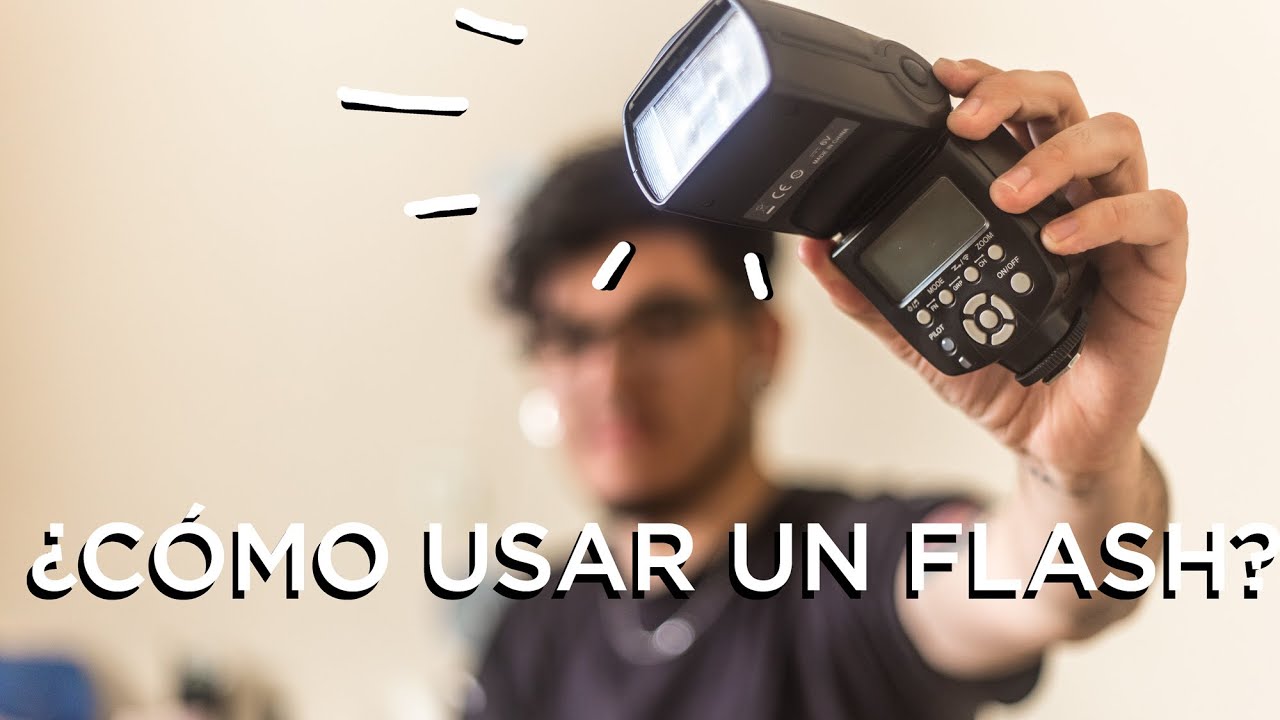 COMO USAR EL FLASH l TUTORIAL RÁPIDO - Nicolás Bascal - YouTube