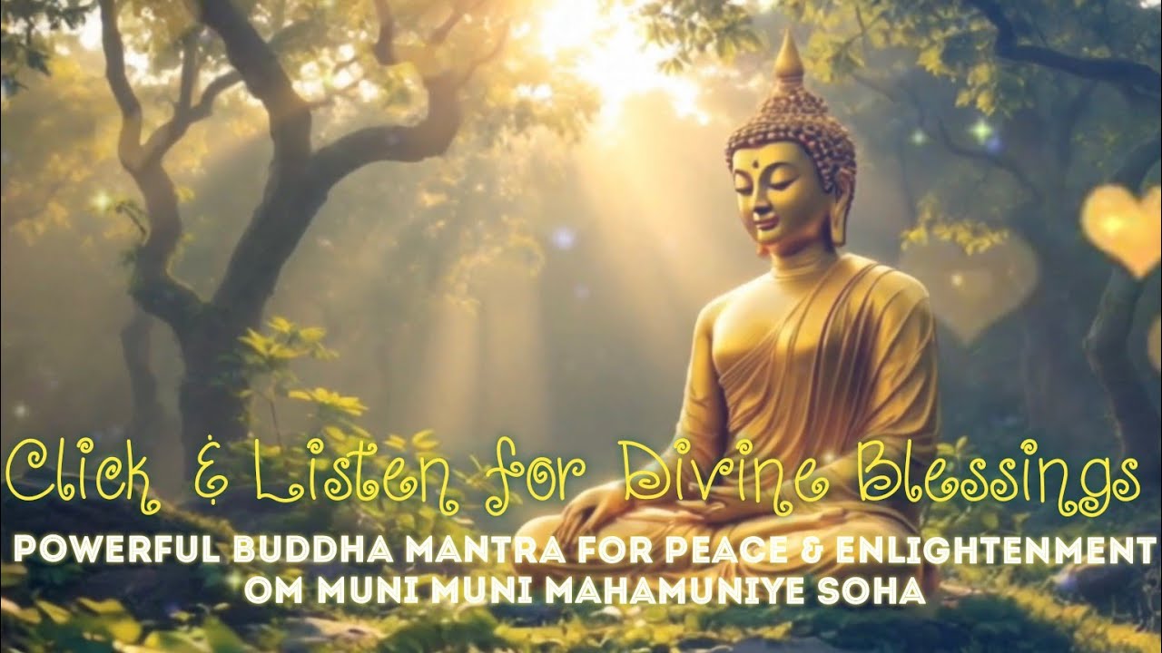 🪷 Buddha Shakyamuni Mantra | Wisdom & Compassion Chant | 108 Times ...
