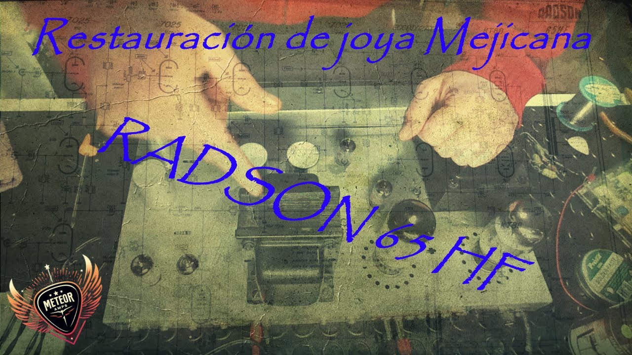 RESTAURAMOS UN RADSON 65 HF - JOYA MADE IN MEXICO (1ª Parte) - YouTube