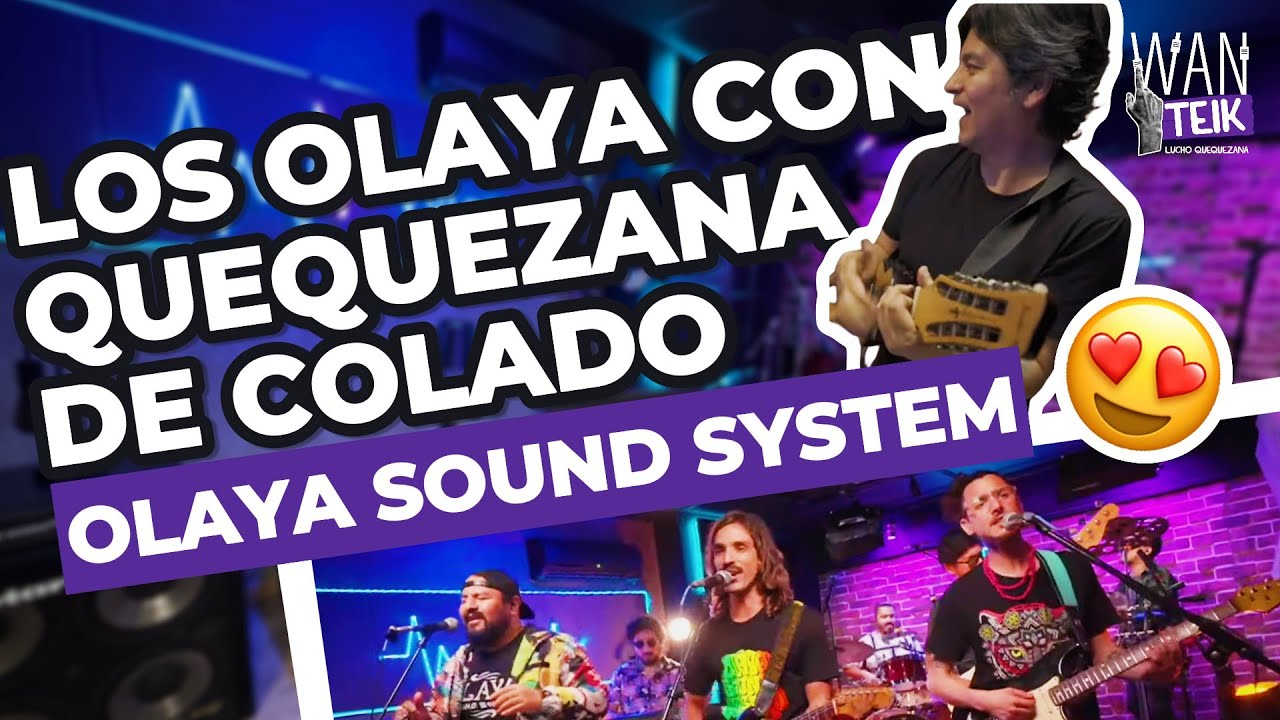 Olaya Sound System en Wan Teik - YouTube