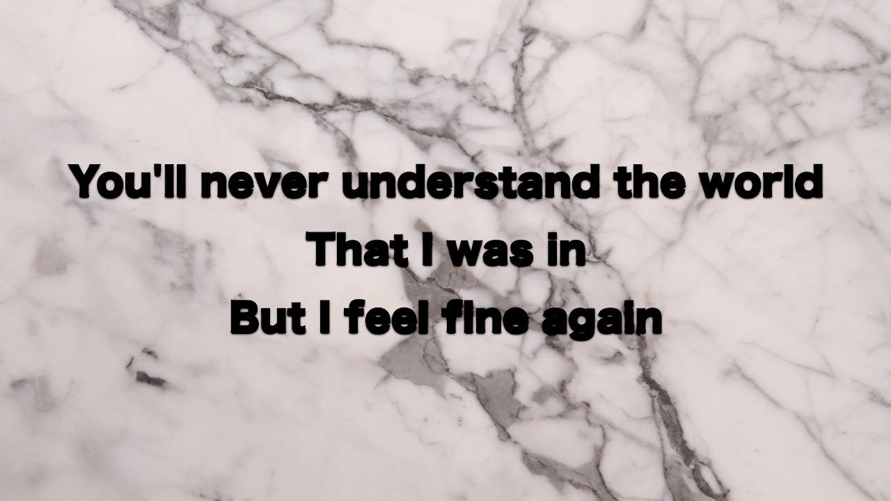 Fine Again (Lyric Video) - YouTube