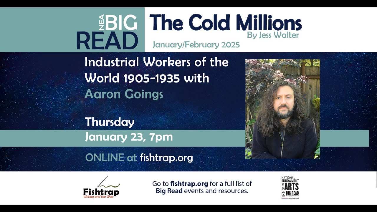 The Big Read - Industrial Workers of the World 1905-1935 with Aaron ...
