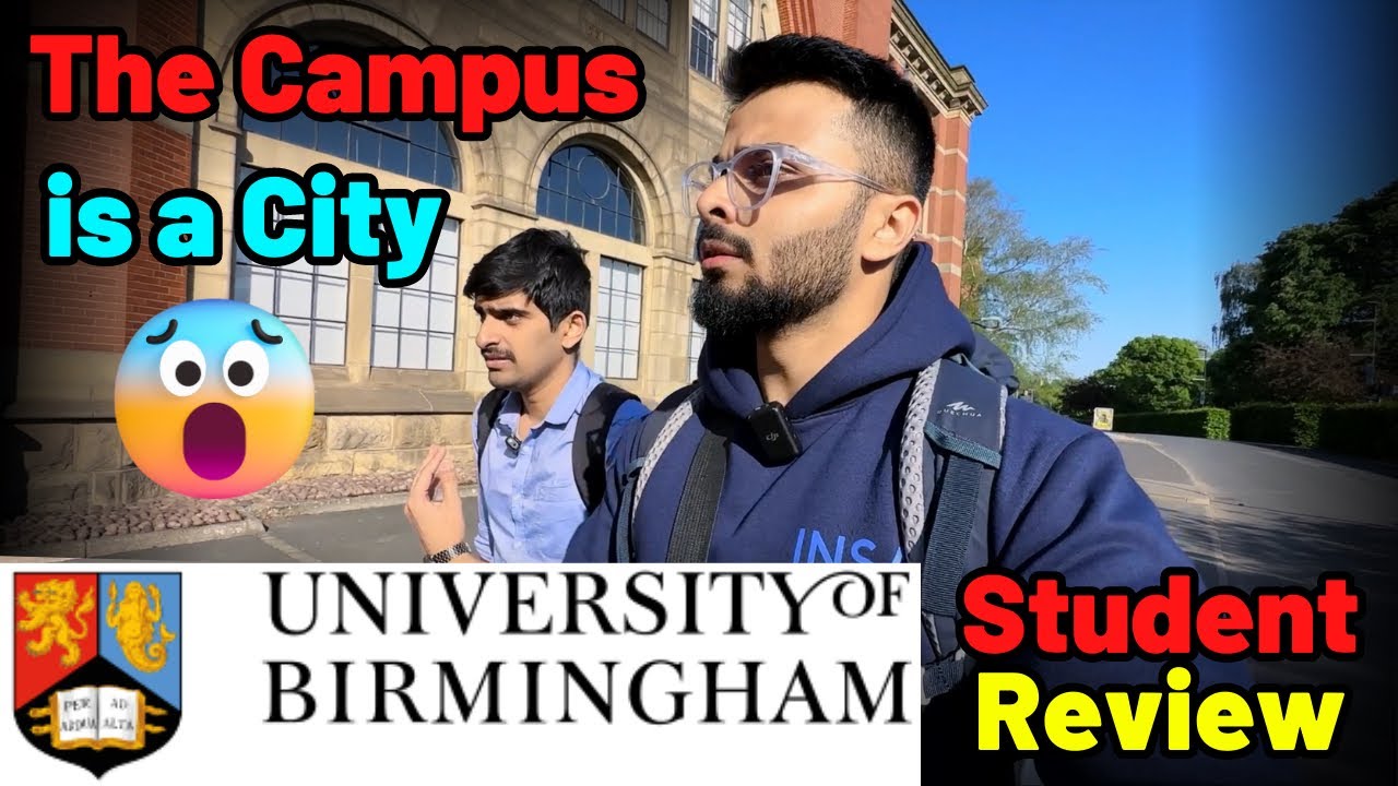 University of Birmingham 🇬🇧 | Student Review | Physiotherapy | Campus ...