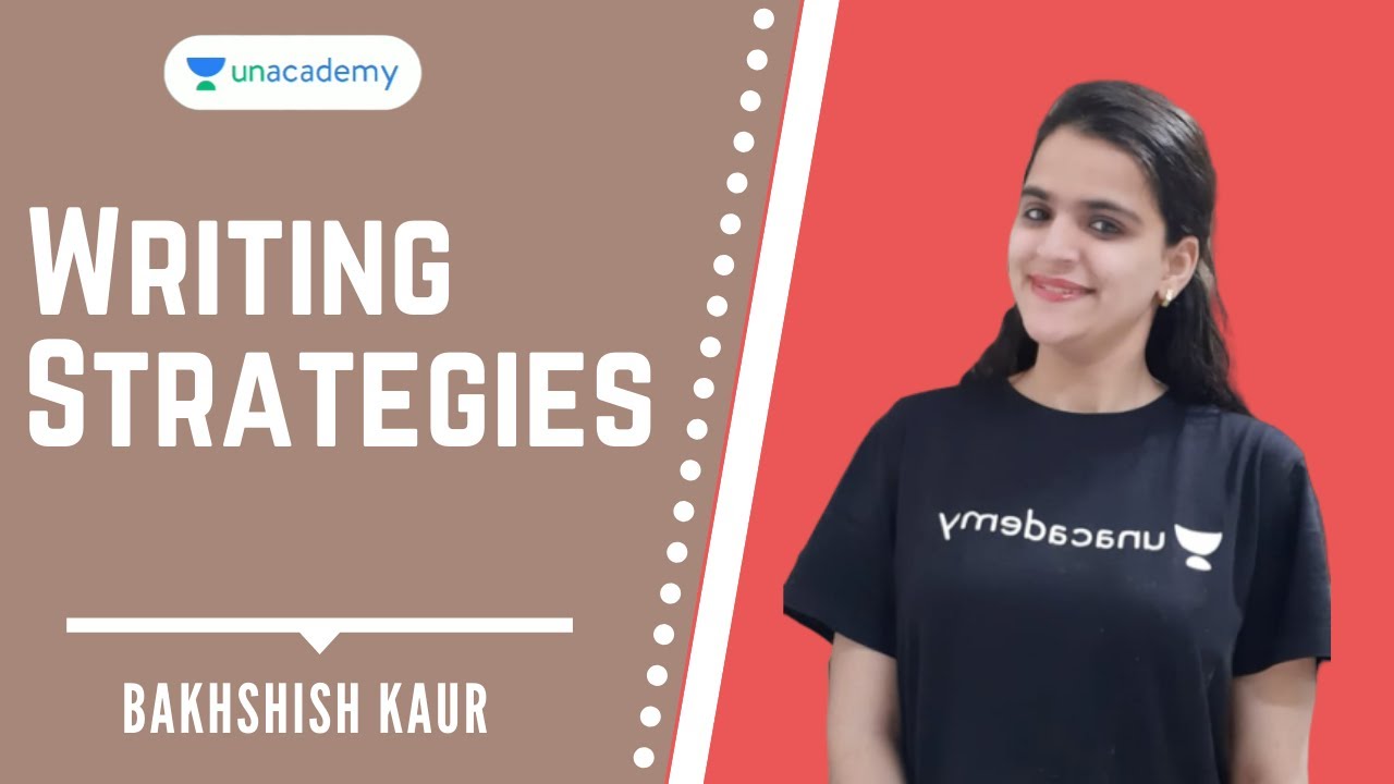 Writing Strategies | Bakhshish Kaur - YouTube