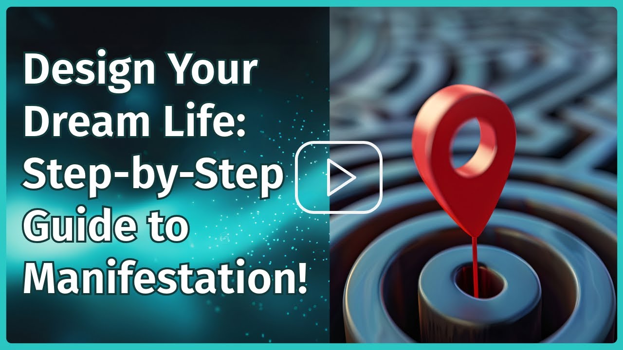 Designing Your Dream Life: Step-by-Step Guide to Manifesting Your Ideal ...
