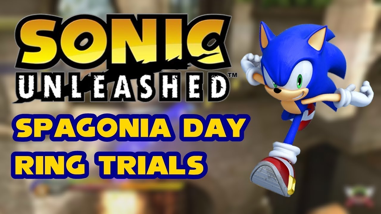 Sonic Unleashed (Xbox One) - Spagonia Day Ring Trials - YouTube