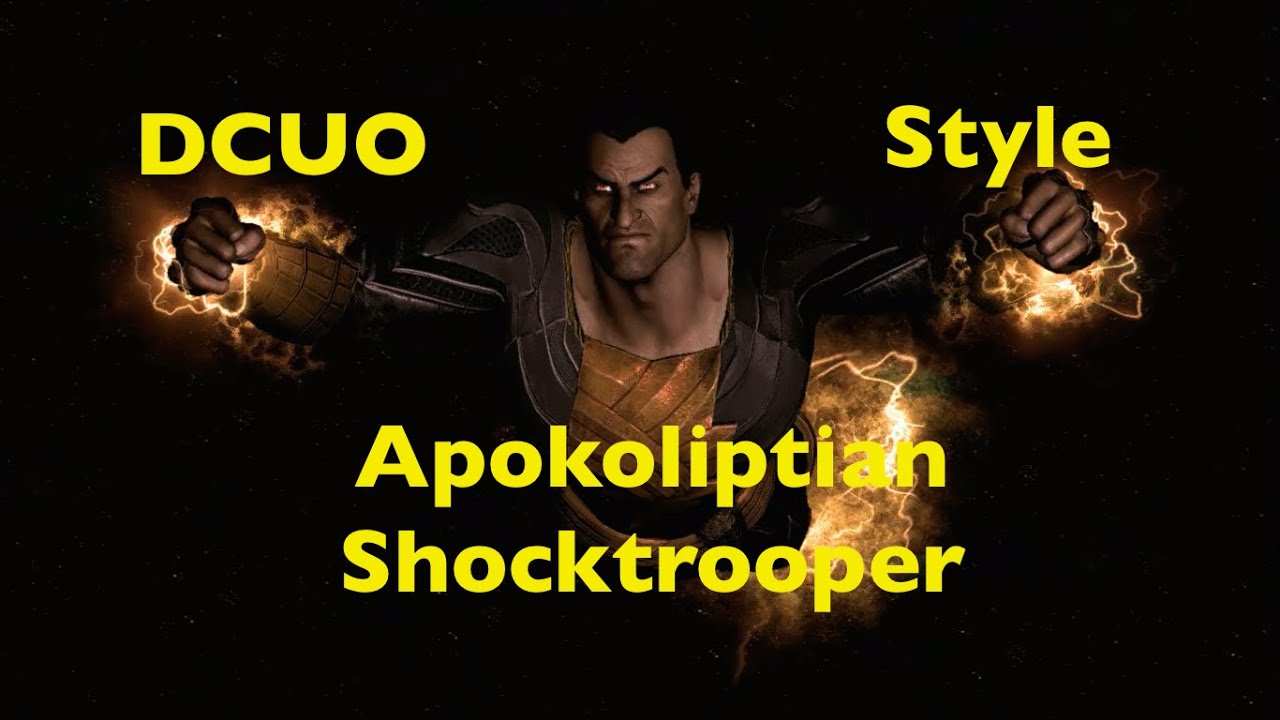 DCUO: Apokoliptian Shocktrooper Style - YouTube