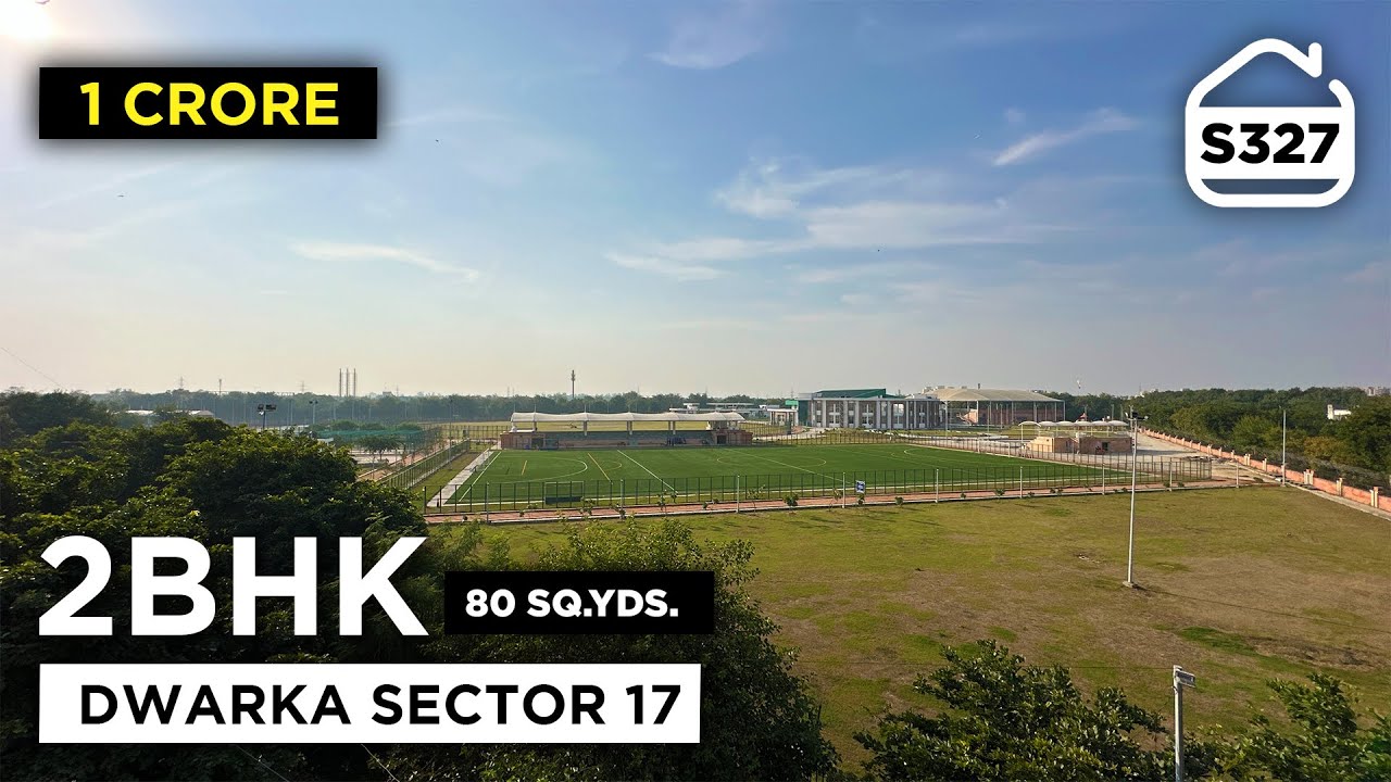 DDA SPORTS COMPLEX FACING 2 BHK FLATS FOR SALE IN DWARKA SECTOR 17 ...