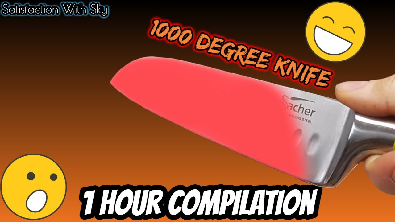 1000 DEGREE KNIFE 1 HOUR COMPILATION - YouTube