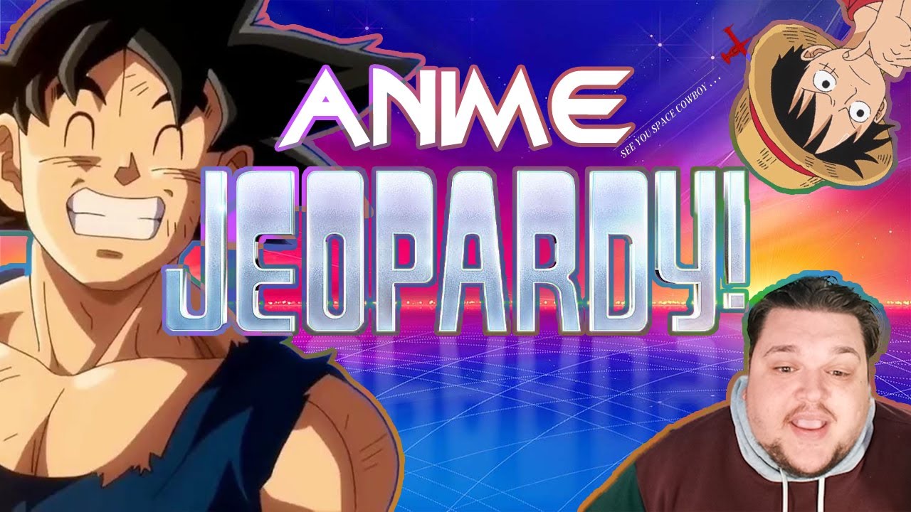 ANIME JEOPARDY - YouTube
