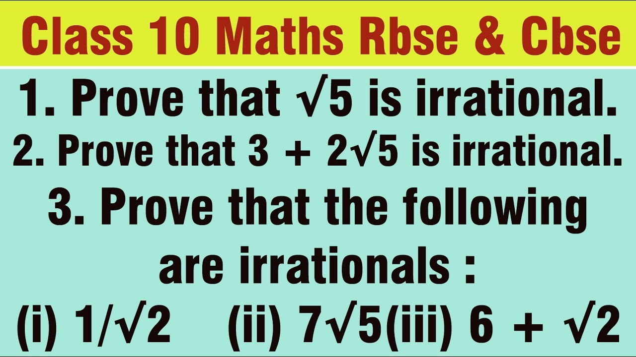 3. Real Number Prove That Root 3 Or 5 Or 6 Is Irrational Number Cbse ...