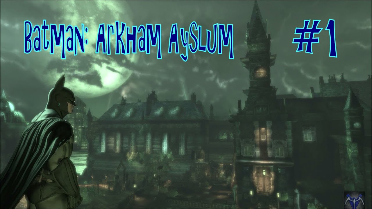 Batman: Arkham Asylum(Xbox 360) Part 1-Intro/Victor Zsasz - YouTube