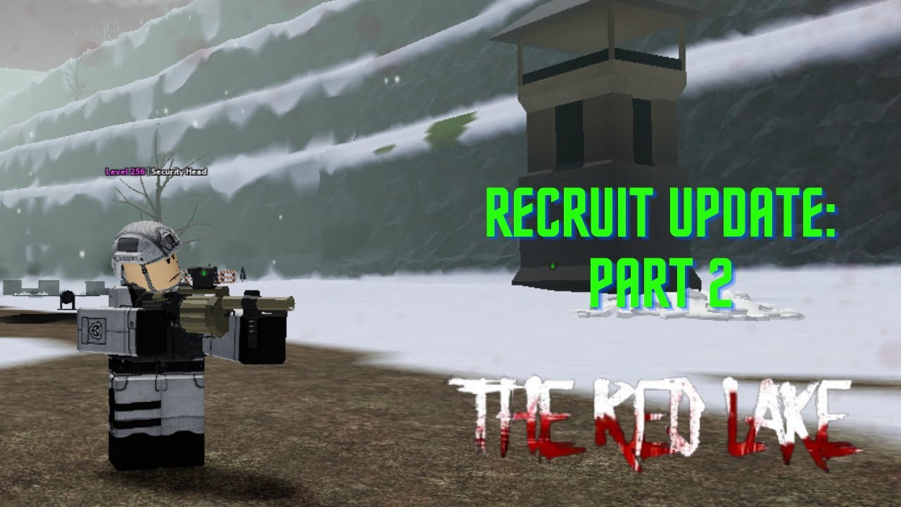 Recruit Update Part 2| SCP: The Red Lake - YouTube