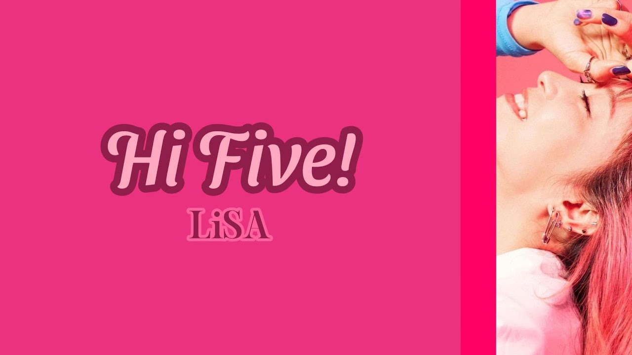 Hi FiVE! - LiSA + English Caption - YouTube
