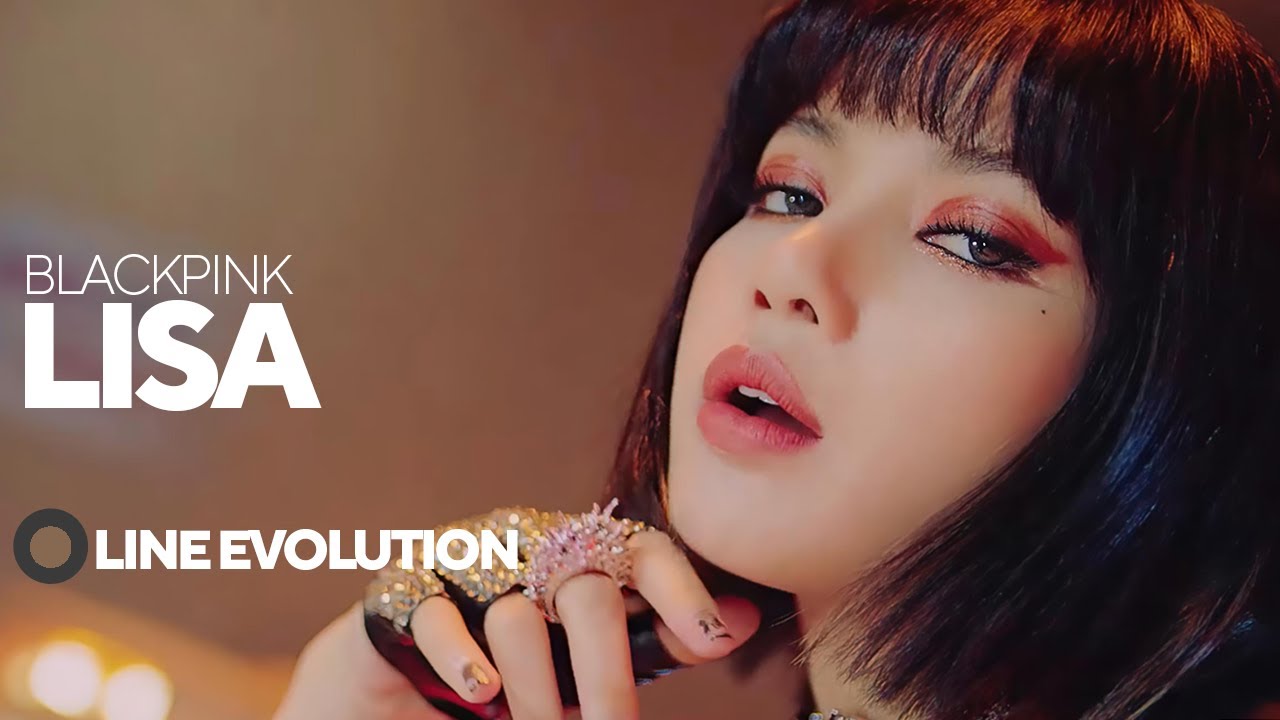 BLACKPINK - LISA | Line Evolution - YouTube