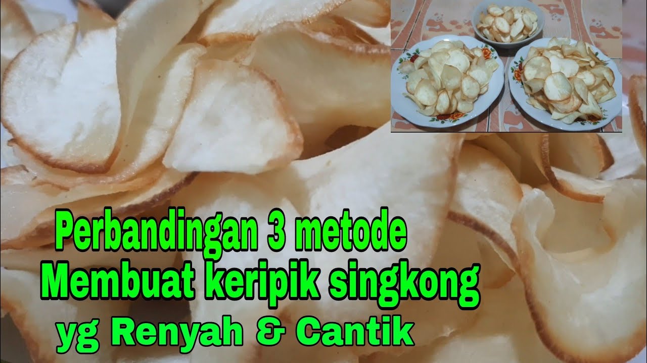 CARA MEMBUAT KERIPIK SINGKONG RENYAH, GURIH DAN TIDAK BERMINYAK. @TomblokChannel79 - YouTube