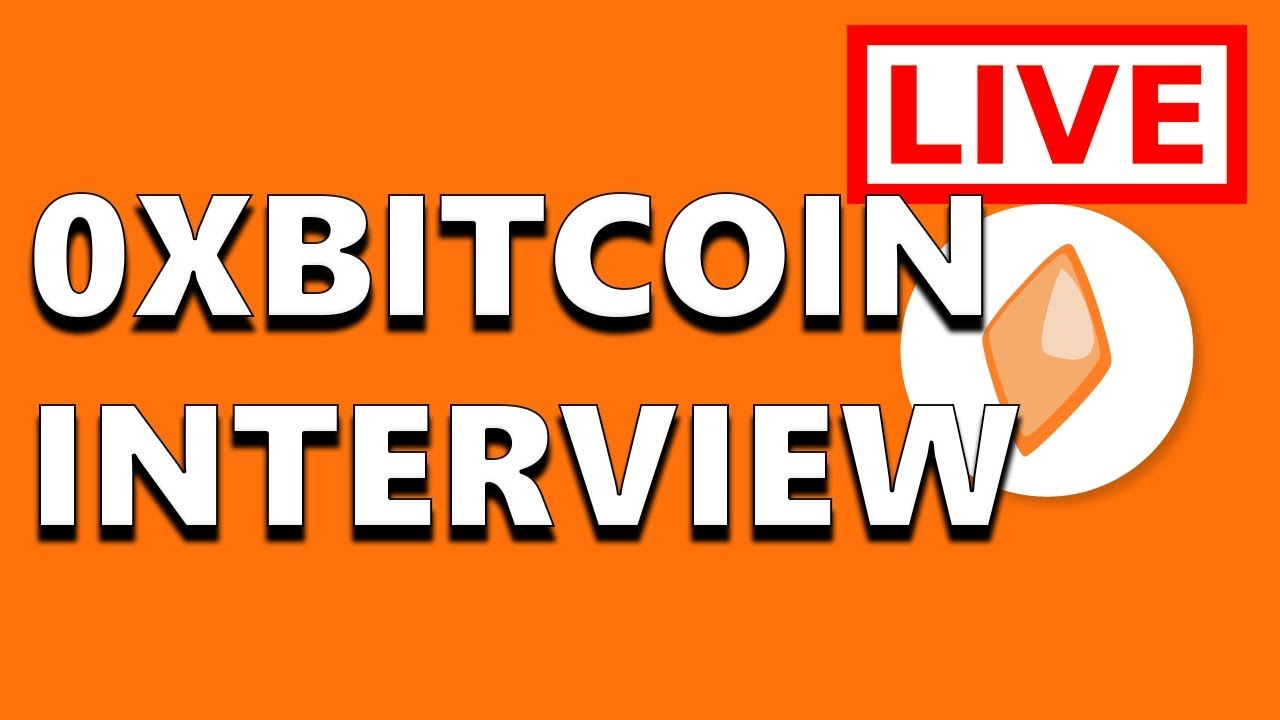 An Interview with 0xBitcoin - Live Stream - YouTube