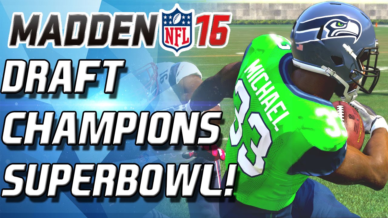 DRAFT CHAMPS SUPERBOWL! ALL THE MARBLES! - Madden 16 - YouTube