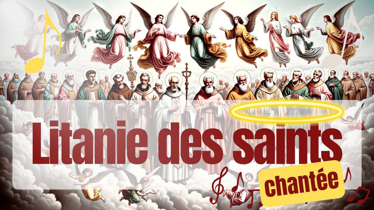 🎵 Litanie des SAINTS : Oh tous les saints priez pour nous... | #saints ...