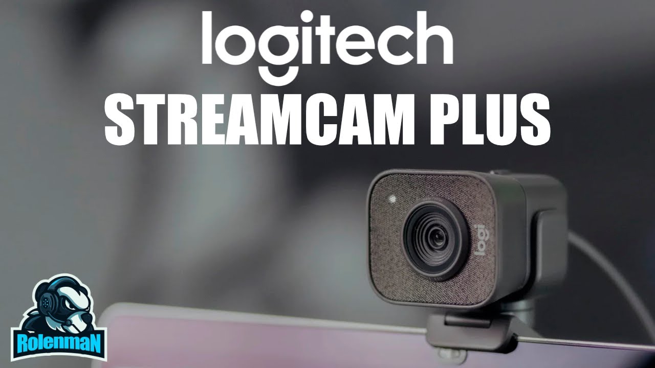 Logitech Streamcam Plus, Unboxing y review español, Comparativa vs ...
