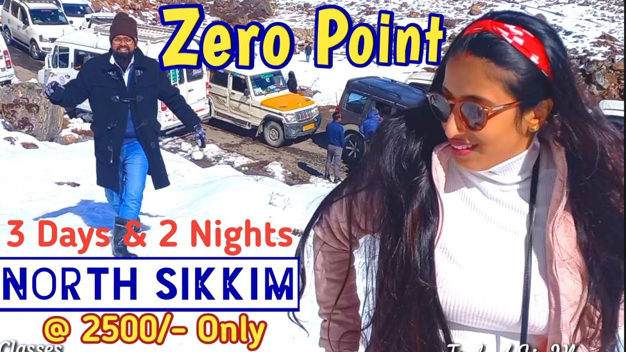 Zero Point Sikkim | North Sikkim Tour | Lachung to Zero Point | Sikkim Vlog | Gangtok #zeropoint ...