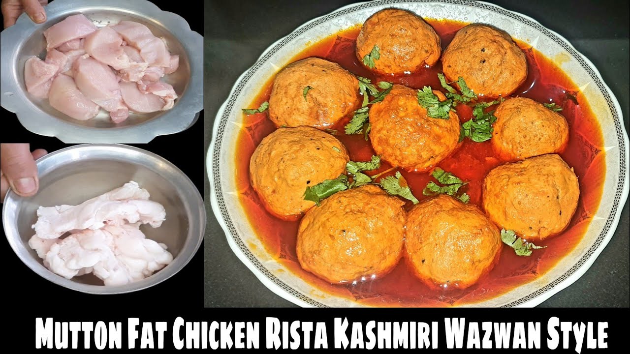 How to make Chicken Rista||Secret tips and tricks of Kashmiri wazwan ...