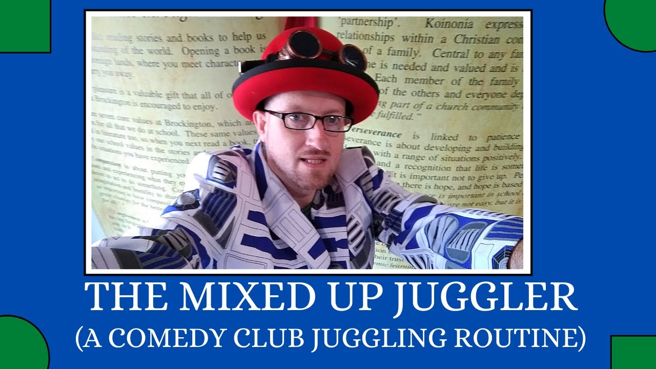 The Mixed Up Juggler (Club Juggling Comedy Routine) - YouTube