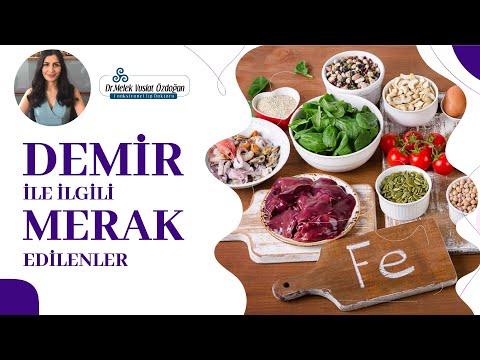 Demir ile İlgili Merak Edilenler | DR.MELEK VUSLAT ÖZDOĞAN