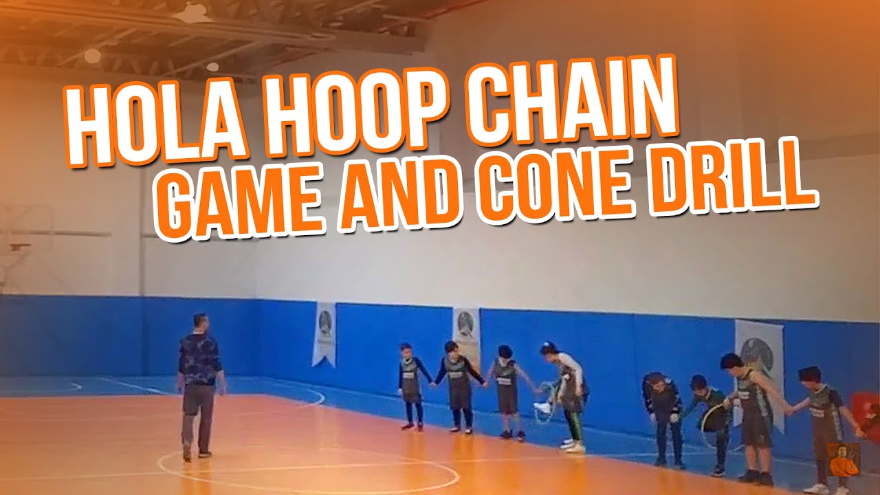 HOLA HOOP CHAIN GAME AND CONE DRILL I Cone drills for basketball ...