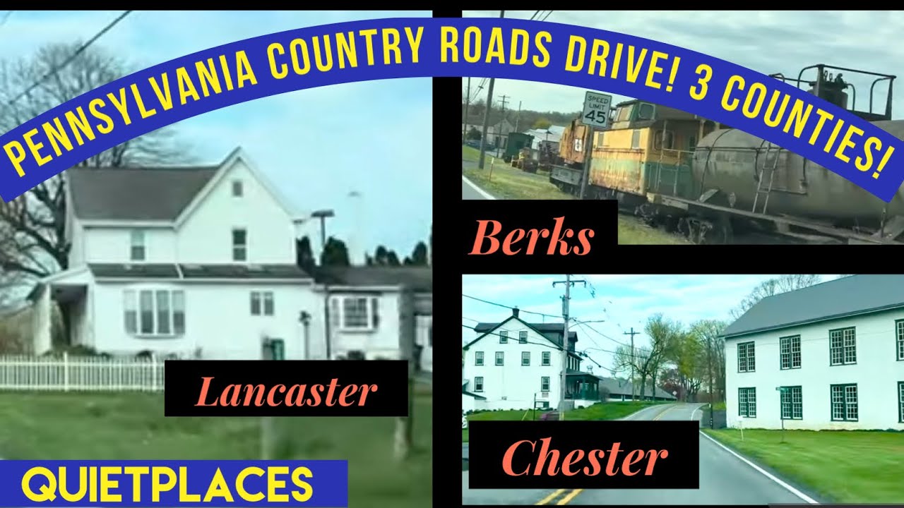 Pennsylvania Scenic Drive! Lancaster, Chester & Berks Counties! Spring ...