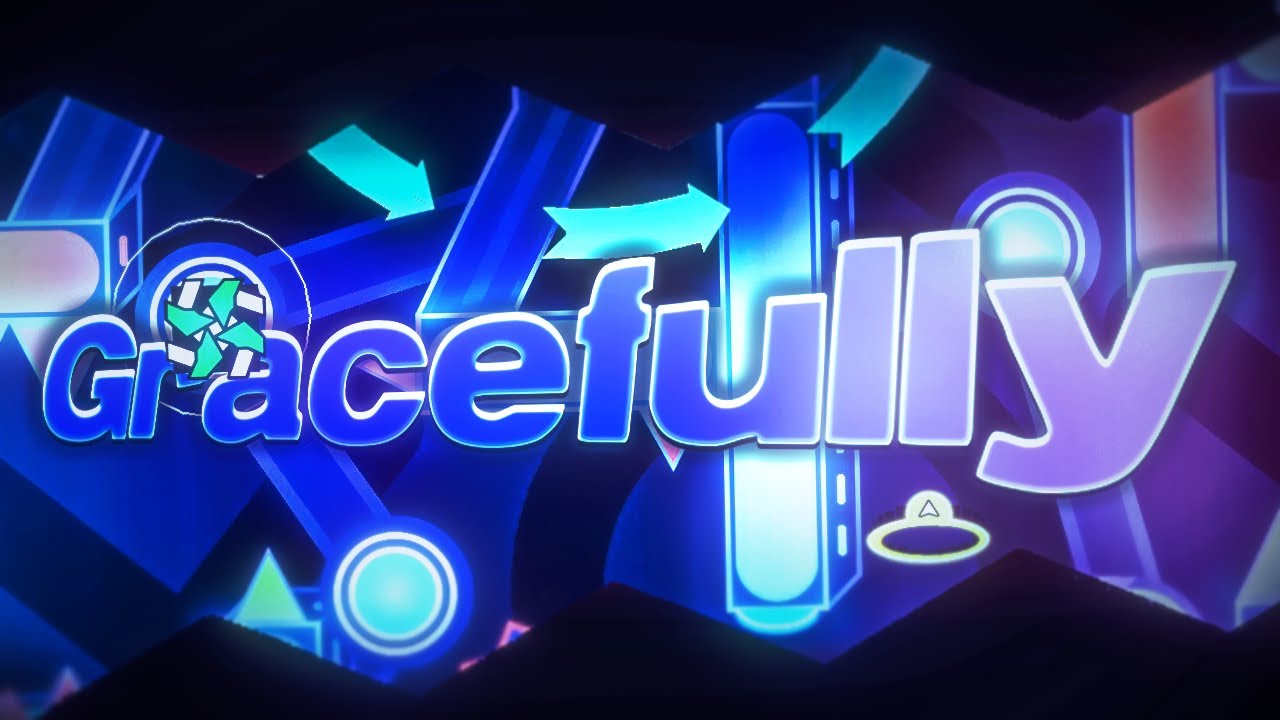 Gracefully 100% - NindyBK & more // Geometry Dash - YouTube