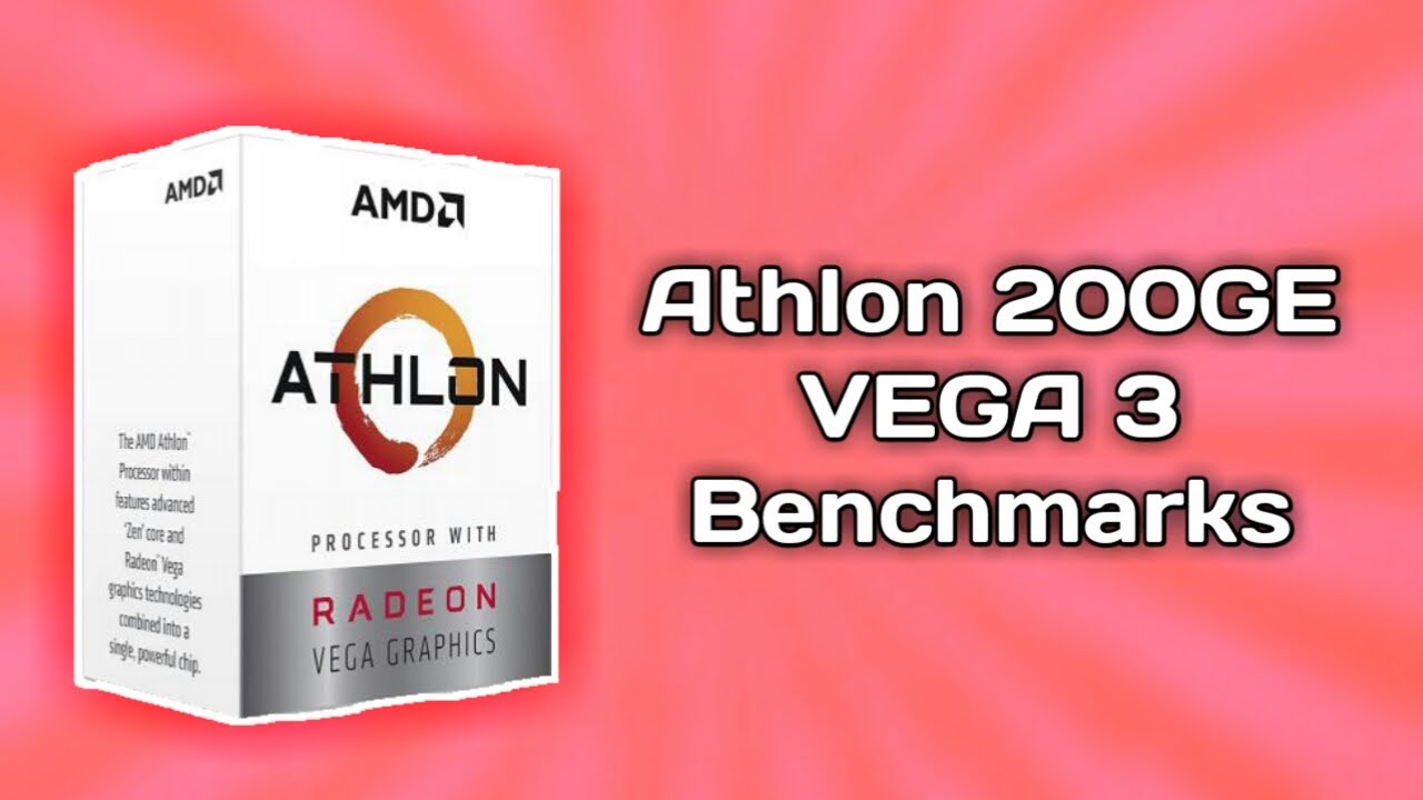 AMD Athlon 200GE VEGA 3 Gaming Benchmarks - YouTube