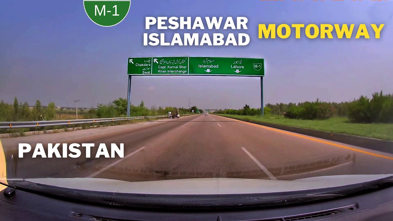 Peshawar Islamabad Motorway | M1 Motorway Pakistan | Timelapse - YouTube