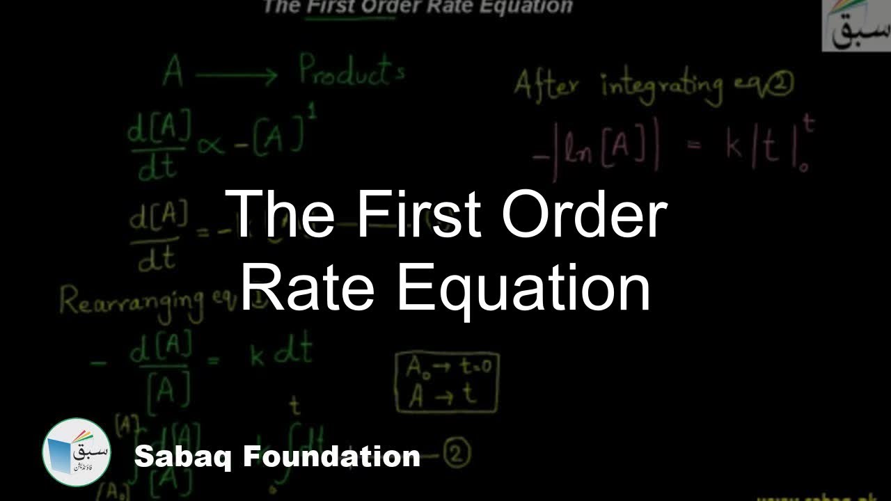 The First Order Rate Equation, Chemistry Lecture | Sabaq.pk - YouTube