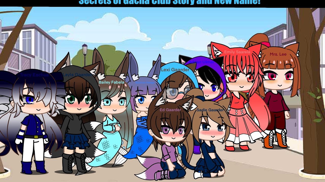 Secrets of Gacha Club Story and new name! - YouTube