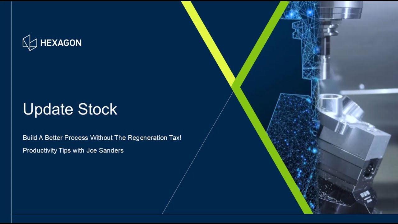 EDGECAM Update Stock Explained | Optimize Milling, Turning & Mill/Turn ...
