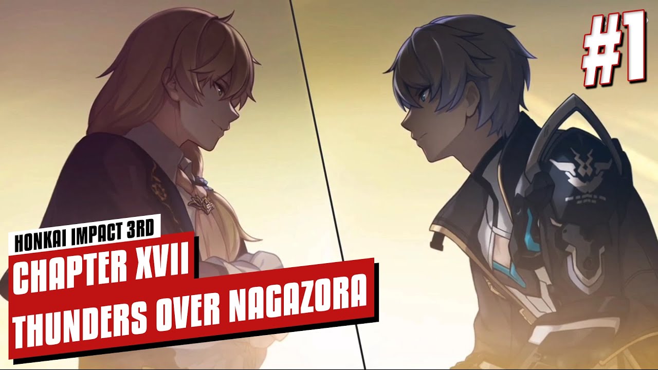 Honkai Impact 3rd: Thunders Over Nagazora Chapter 17 Part 1 [ANDROID ...