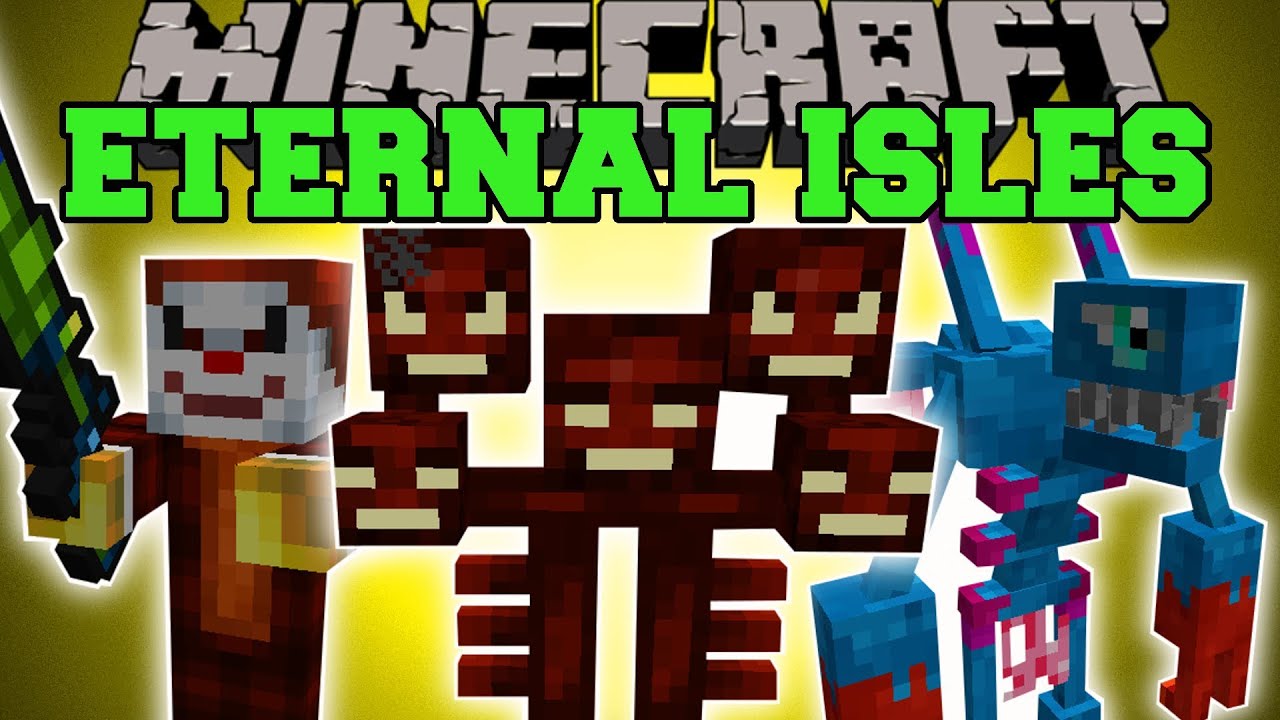 Minecraft: ETERNAL ISLES (4 DIMENSIONS, TONS OF BOSSES, MOBS, & WEAPONS!) Mod Showcase - YouTube