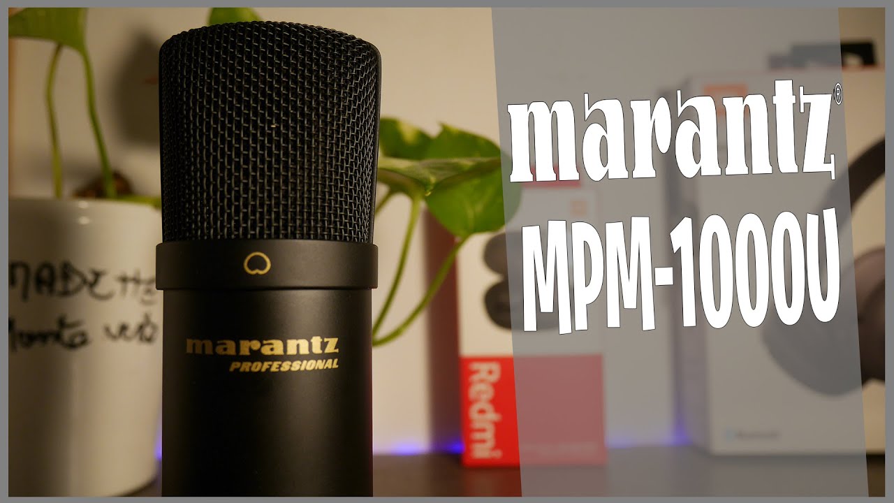 Mon nouveau Micro !! (Marantz MPM-1000U) - YouTube