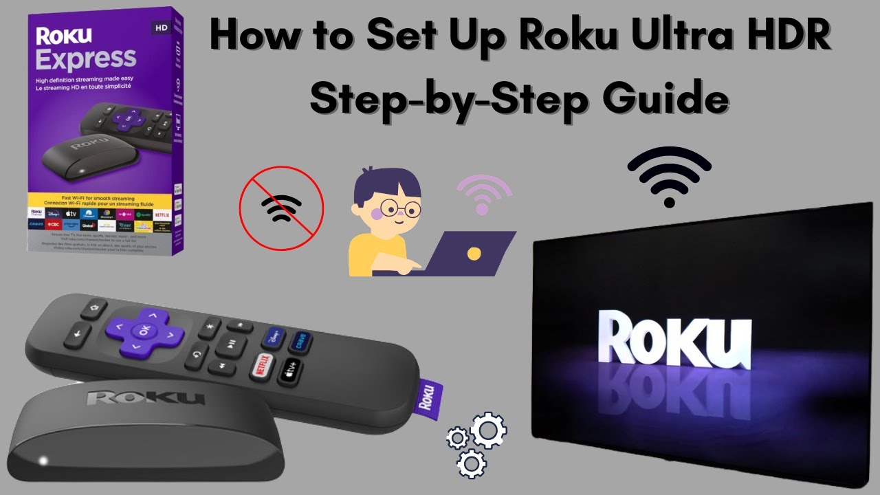 How to Set Up Roku Ultra HDR Step-by-Step Guide - YouTube