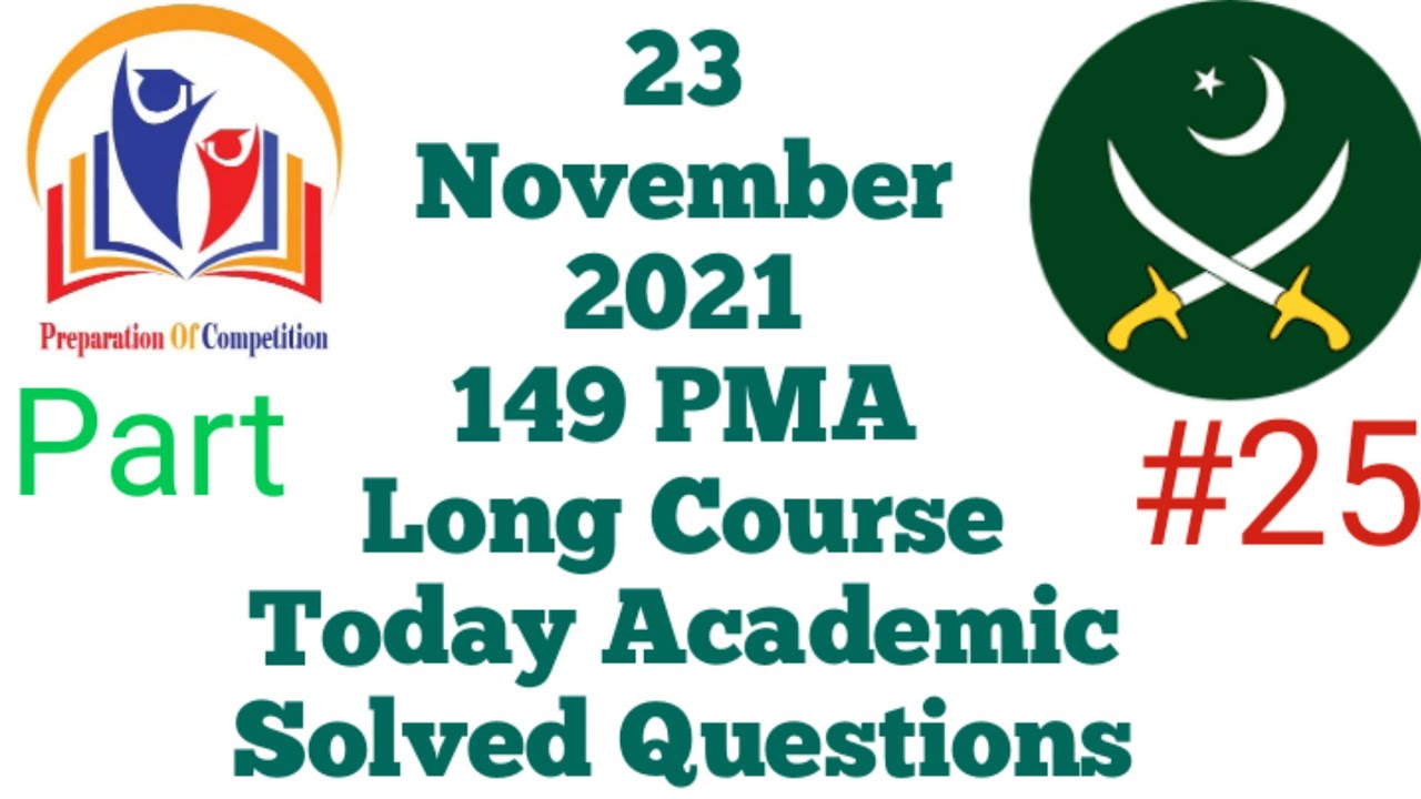 149 Long Course Academic Solved Past papers |23 November 2021| #part 25 ...