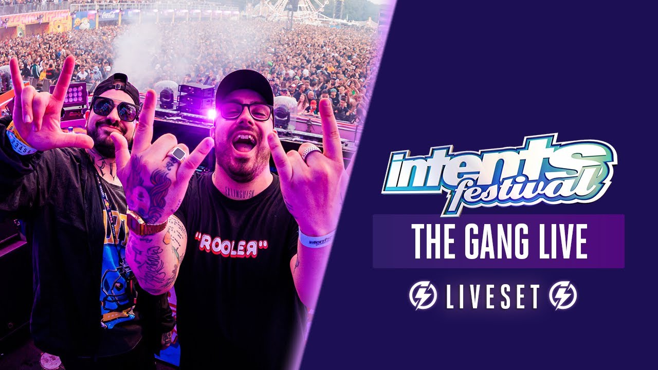 THE GANG LIVE: Full Liveset at Intents Festival 2022 - YouTube
