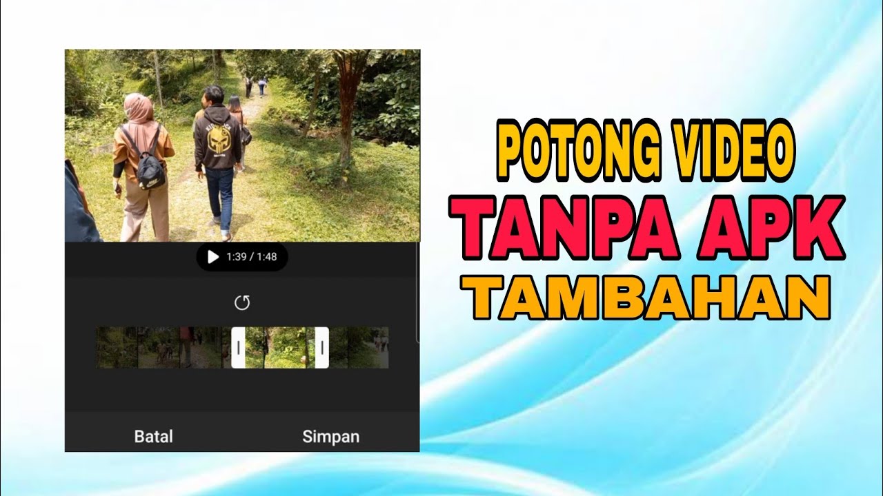 Cara memotong video tanpa aplikasi tambahan langsung potong dari galeri ...