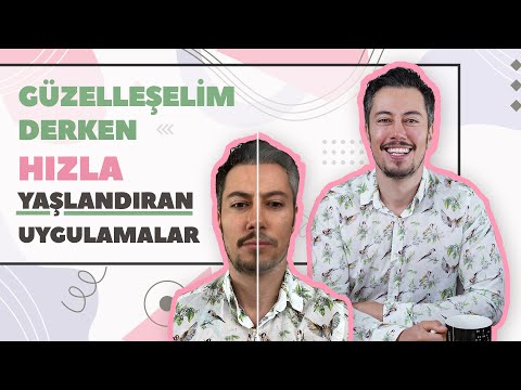 Güzelleşelim Derken Hızla Yaşlandıran Uygulamalar ✖️