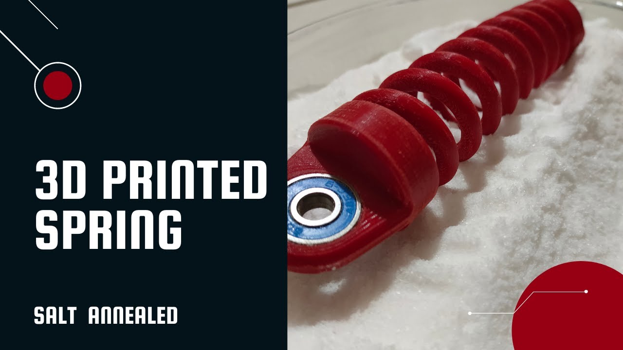 3D printed spring + salt annealing - YouTube