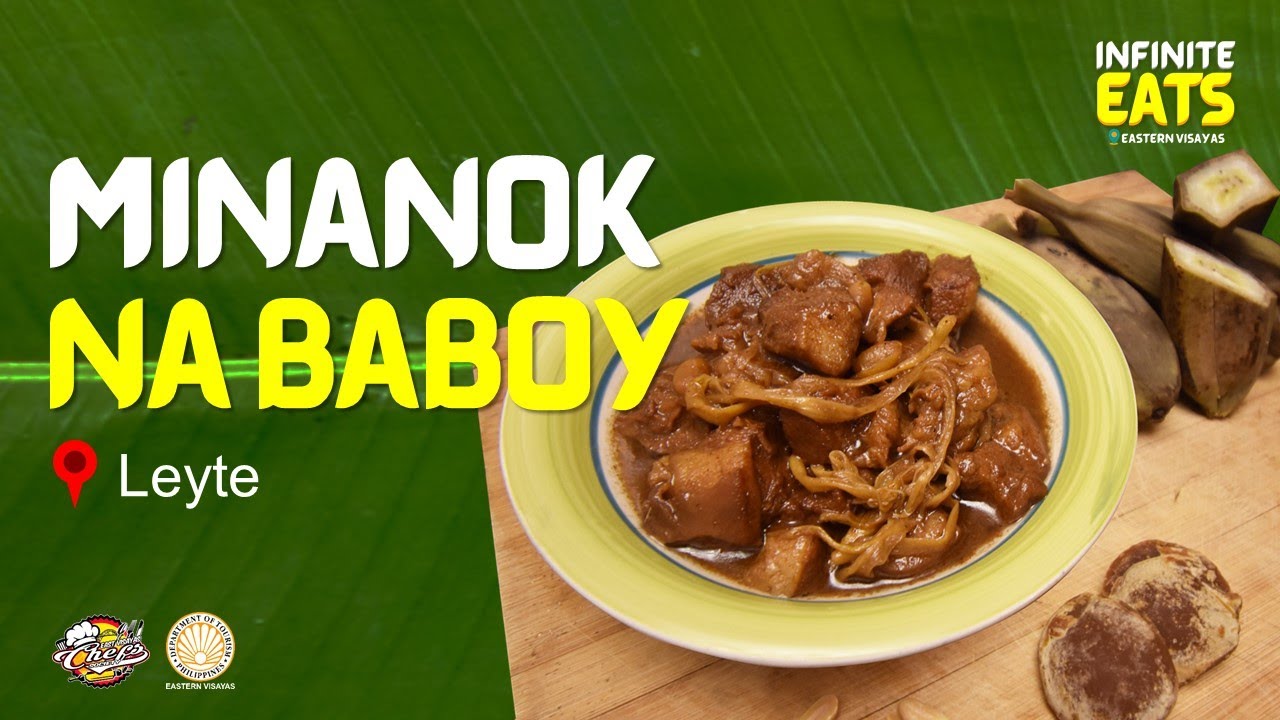 #InfiniteEatsEasternVisayas Episode 1 - MINANOK NA BABOY of Leyte ...