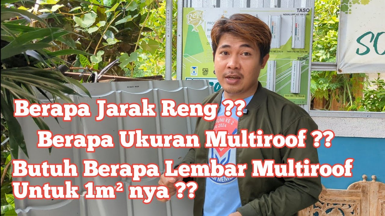 Berapa Jarak Reng? Berapa Ukuran Multiroof? Butuh Berapa Lembar ...